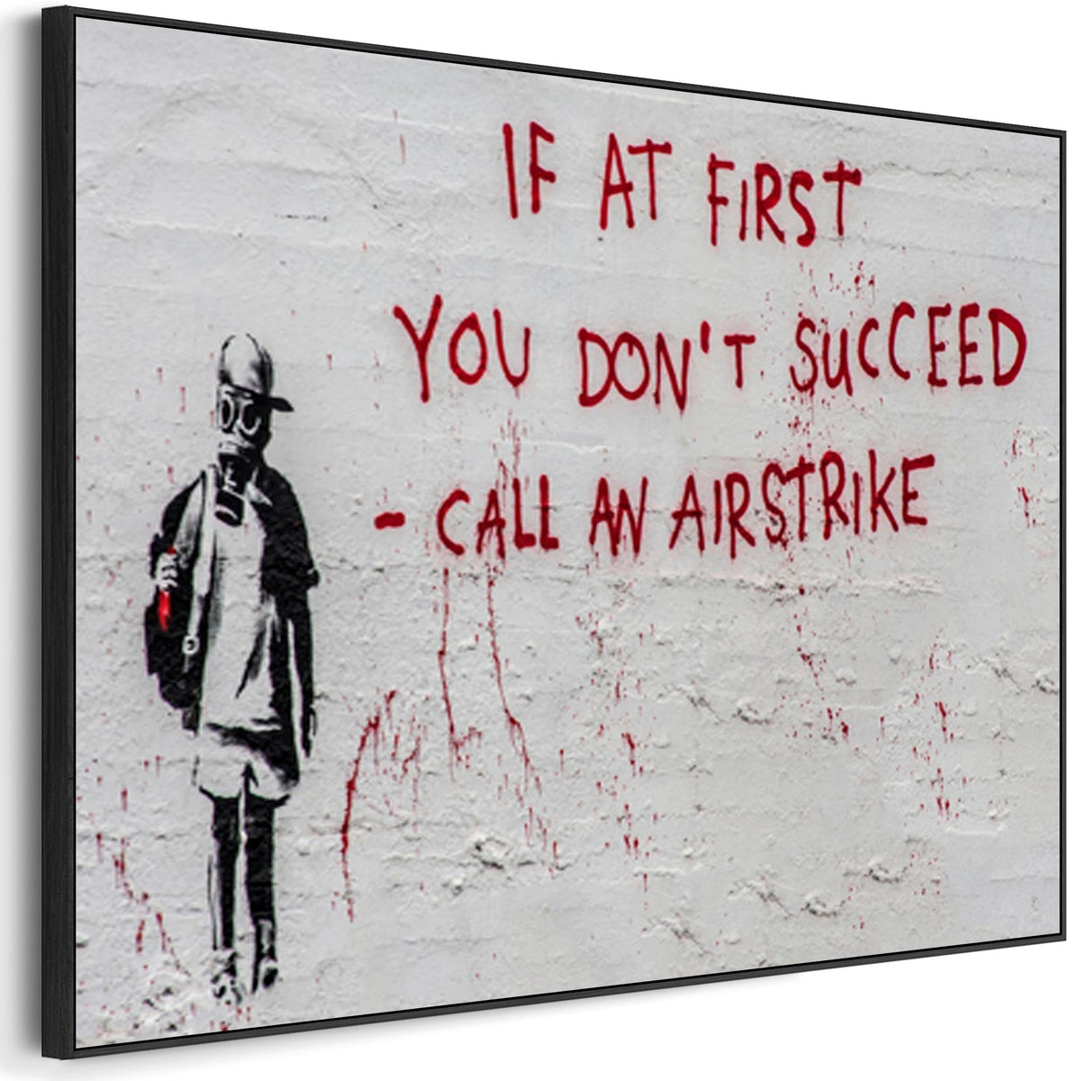 Large Banksy Framed Canvas Art Print - If At First You Don't Succeed